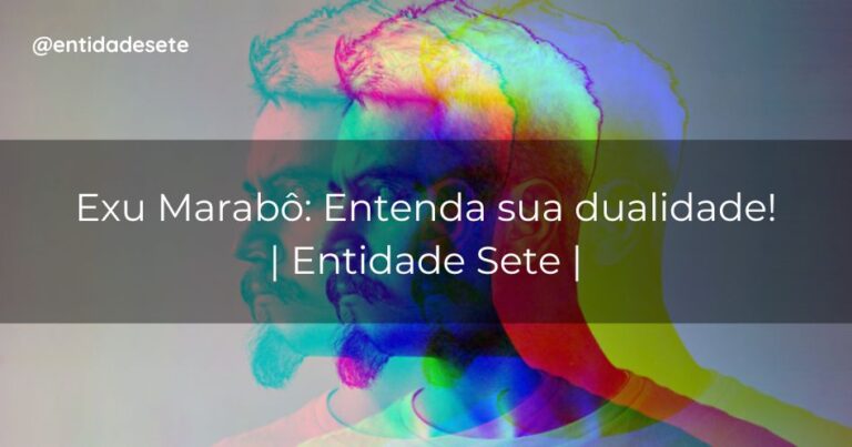 Exu Marabô: Tudo o que Você Precisa Saber sobre Esse Orixá